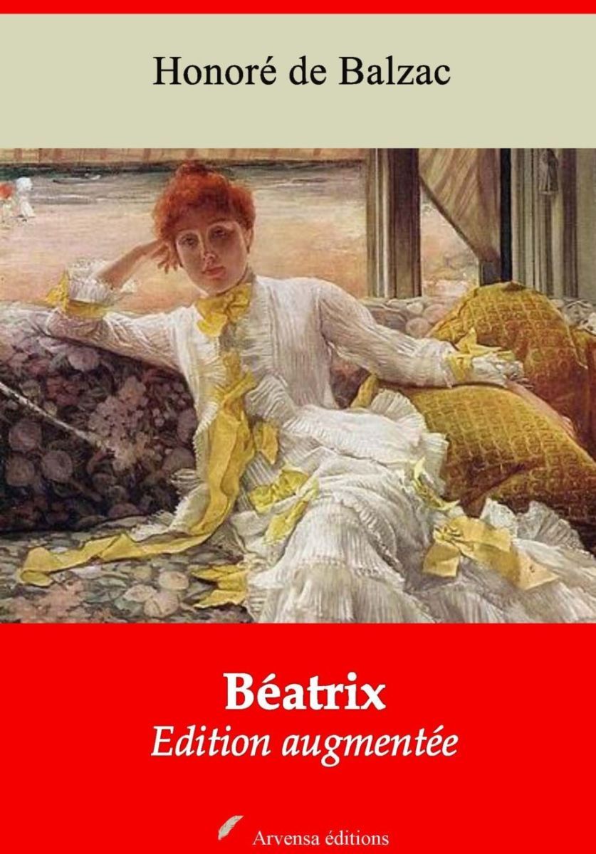 Béatrix (Honoré de Balzac) | Ebook epub, pdf, Kindle à télécharger ...