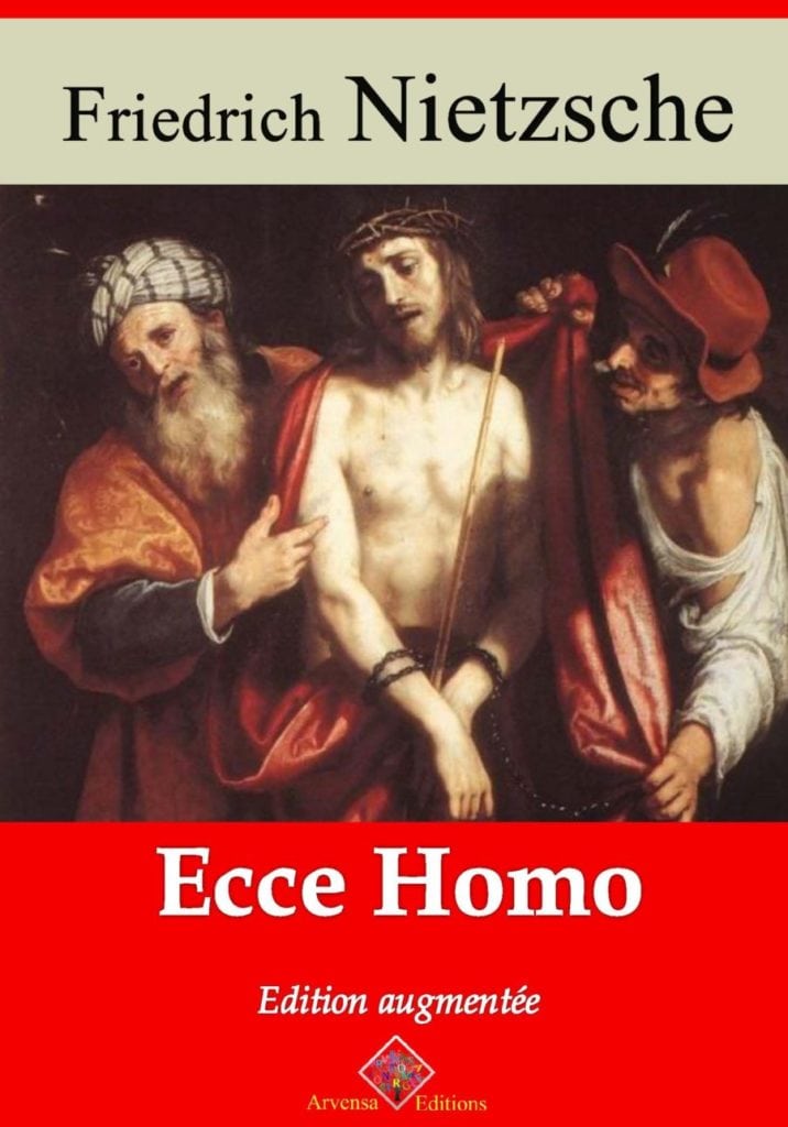 Ecce Homo (Nietzsche) | Ebook epub, pdf, Kindle à télécharger | Arvensa Editions