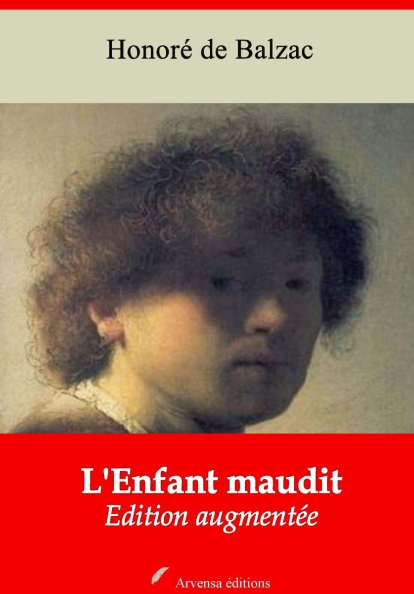 L’Enfant maudit (Honoré de Balzac) | Ebook epub, pdf, Kindle à ...