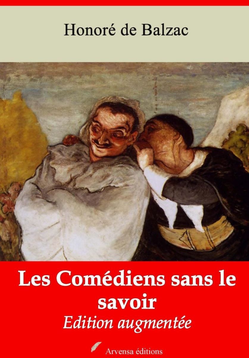 Les Comédiens sans le savoir (Honoré de Balzac) | Ebook epub, pdf ...