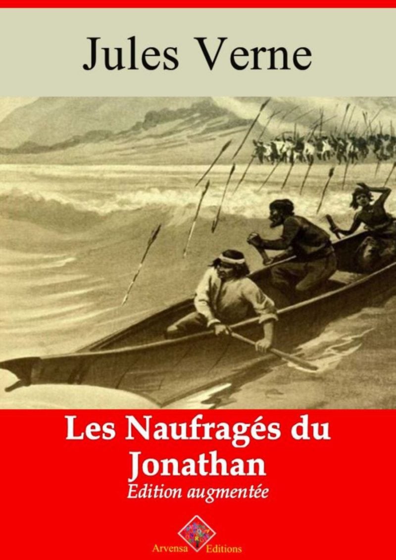 Les naufragés du Jonathan (Jules Verne) | Ebook epub, pdf, Kindle à ...