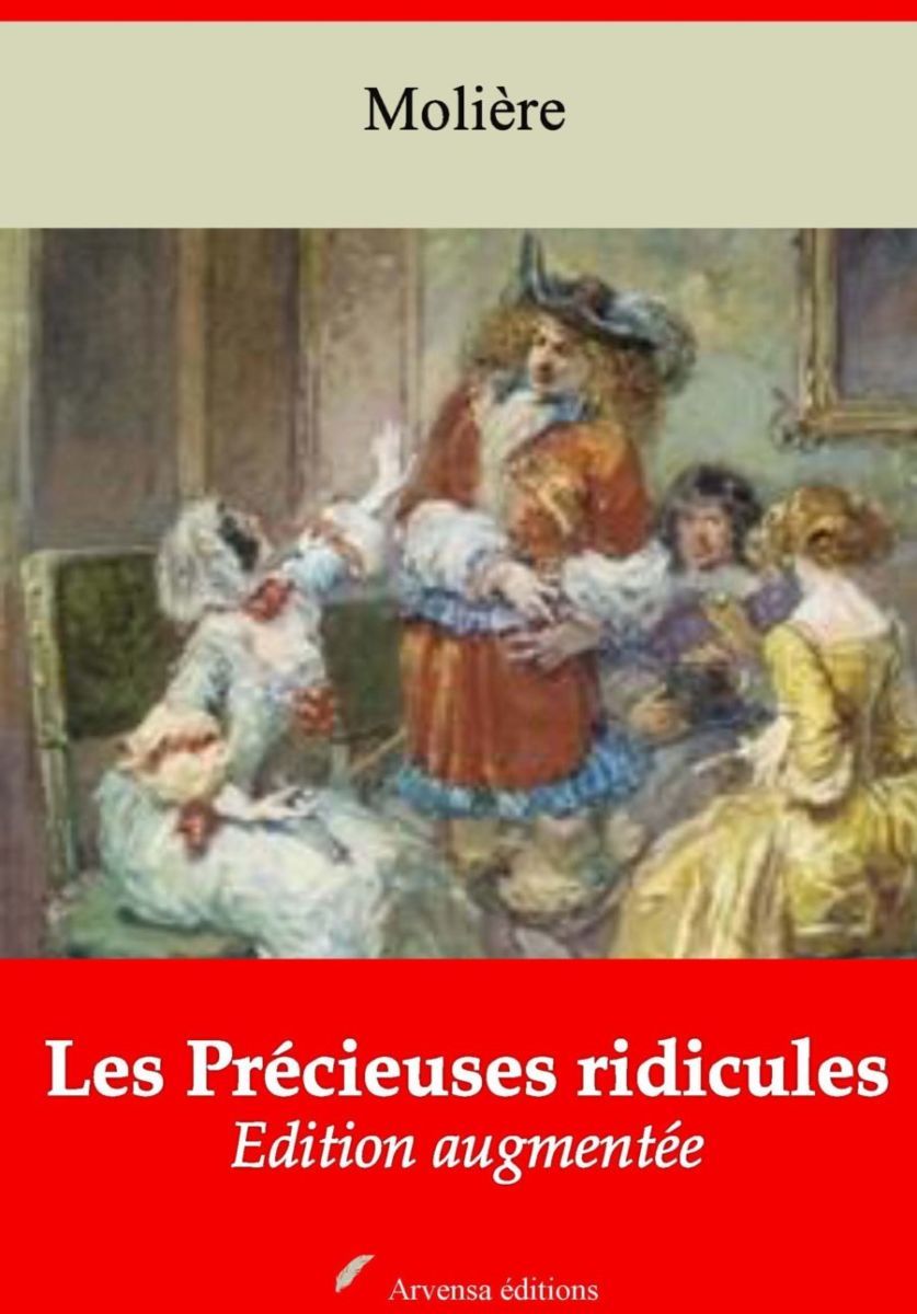Les Précieuses ridicules (Molière) | Ebook epub, pdf, Kindle à ...