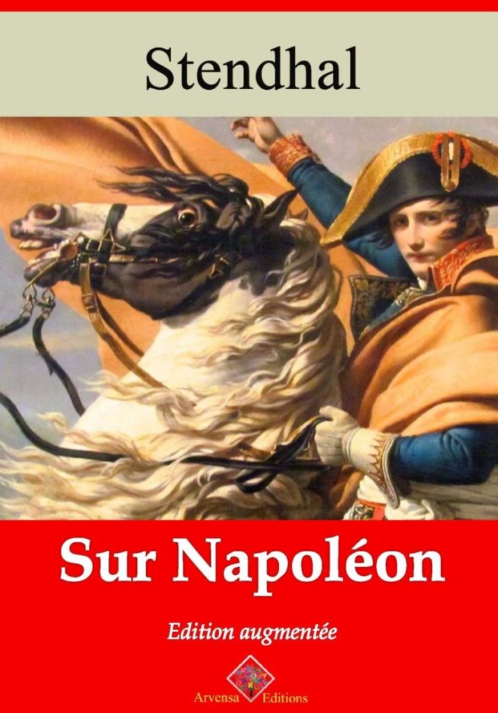 Sur Napoléon (Stendhal) | Ebook epub, pdf, Kindle à télécharger ...