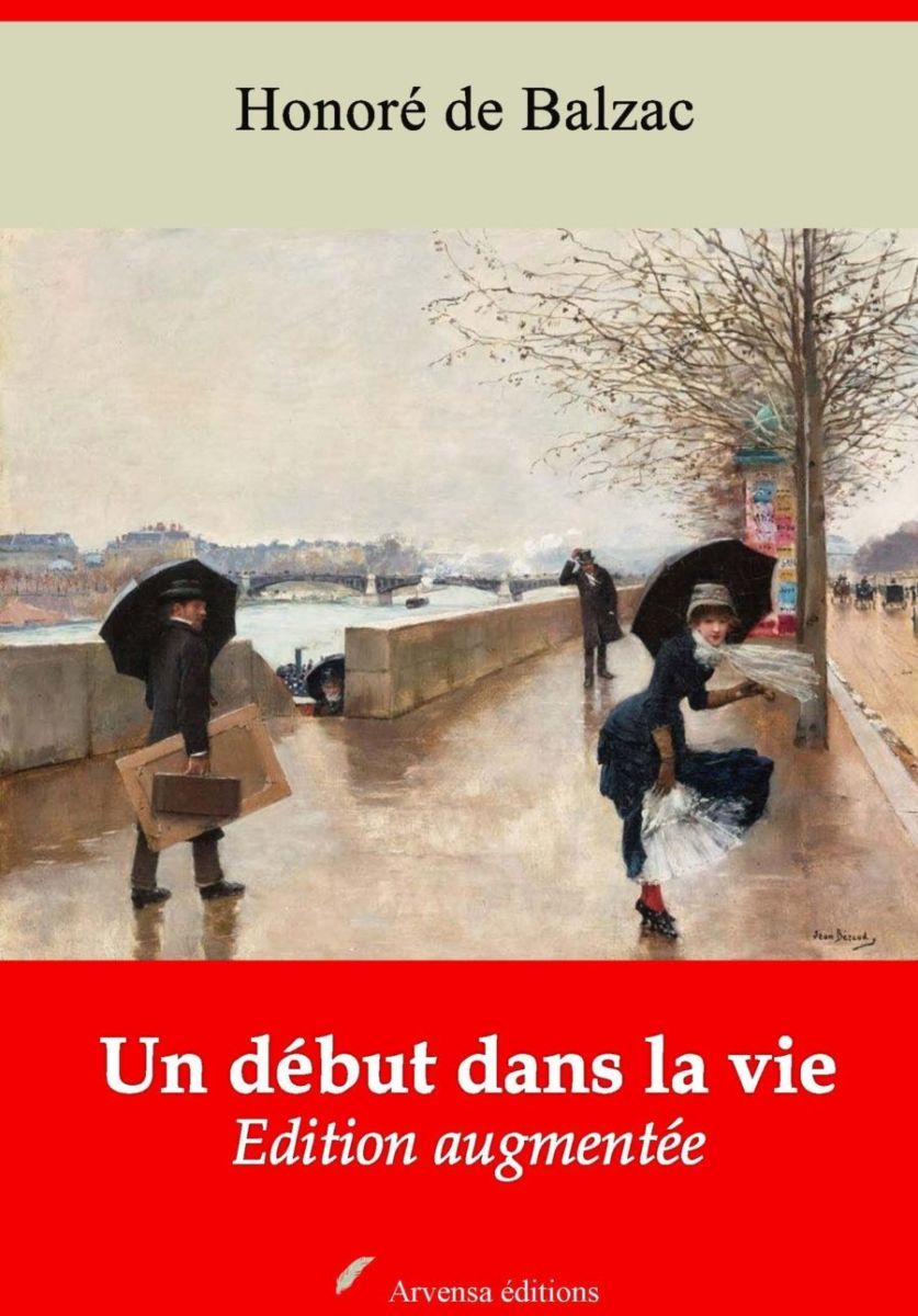 Un début dans la vie (Honoré de Balzac) | Ebook epub, pdf, Kindle à ...